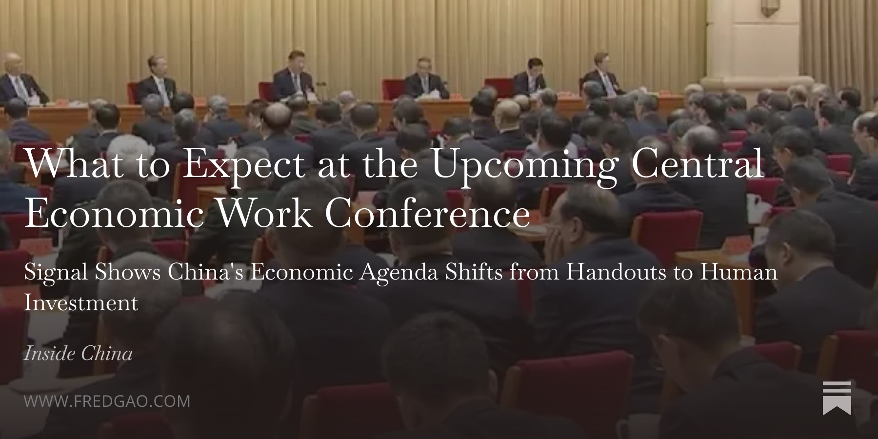 What to Expect at the Upcoming Central Economic Work Conference